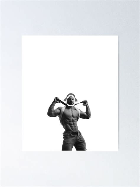 Gigachad Meme Poster For Sale By Garmy Redbubble