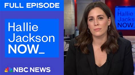 Hallie Jackson Now March 5 Nbc News Now Youtube