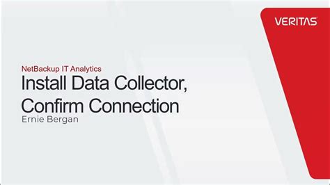 Netbackup It Analytics Install Data Collector Confirm Connection
