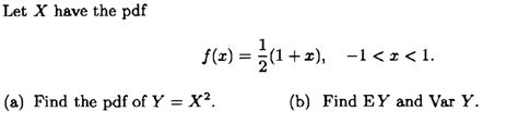 solved let x have the pdf f x 21 1 x −1