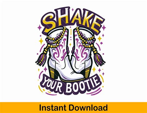 Shake Your Bootie Mardi Gras Png Bead Boot Carnival Celebration Png