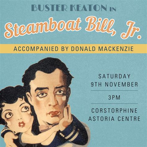 Silent Film Steamboat Bill Jr Accompaniment By Donald Mackenzie