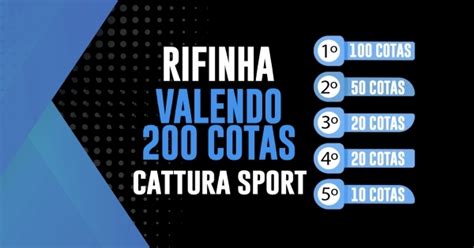 Rifinha 07 OGGi Cattura Sport 2023 Valendo 200 Cotas Na Rifa Da Oggi