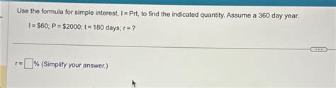 Solved Use The Formula For Simple Interest I ﻿prt ﻿to