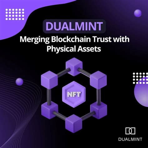 Explore Dualmint Tokenizing Real World Assets As Nfts 🌐🔗 Rnftsmarketplace