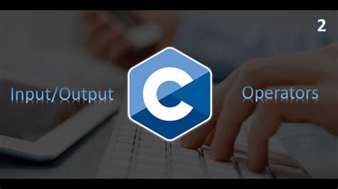 2 Inputoutput And Operators In C Language Learn C Language Youtube