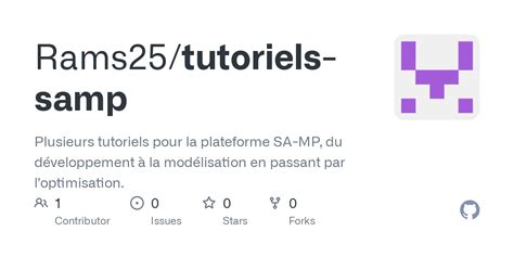 GitHub Rams tutoriels samp Plusieurs tutoriels pour la plateforme SA MP du développement à