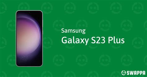 Galaxy S23 Plus Verizon Used And Refurbished Swappa
