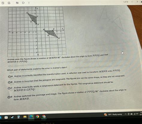 Solved 1 Of 10 Andrea Says The Figure Shows A Rotation Of MRNBabout
