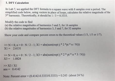 Solved 1 Dft Calculation In Lab 7 We Applied The Dft