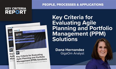 Key Criteria For Evaluating Agile Planning And Portfolio Management