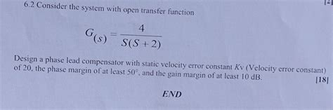Solved 6 2 Consider The System With Open Transfer Chegg Com