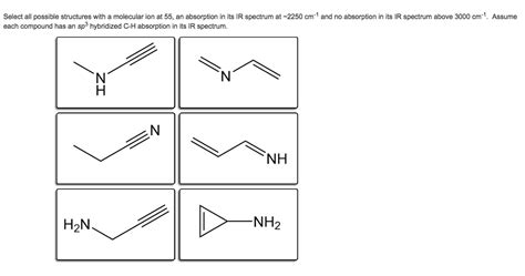 Solved Select All Possible Structures With A Molecular Ion