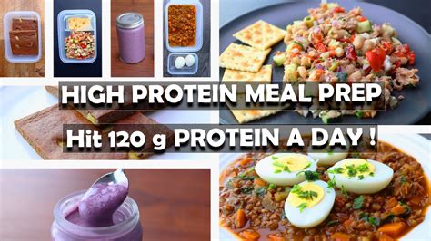 3 Day High Protein Meal Prep For Weight Loss Hit 120g Protein Daily YouTube