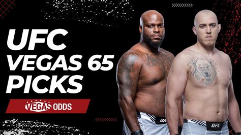 Ufc Vegas 65 Predictions Picks And Odds Vegasodds Youtube
