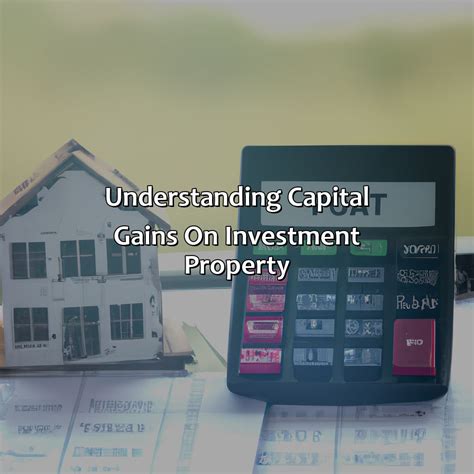 How To Calculate Capital Gains On Investment Property Retire Gen Z