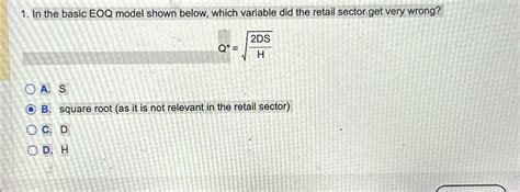 Solved In The Basic EOQ Model Shown Below Which Variable Chegg