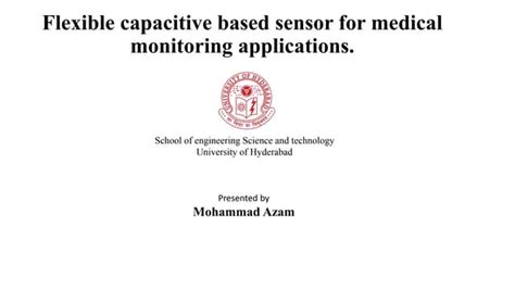 flexible capacitive based sensor for medical monitoring applications