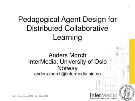 Ppt Pedagogical Agent Design For Distributed Collaborative Learning