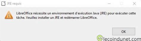 Corriger l erreur JRE à l ouverture de LibreOffice Lecoindunet