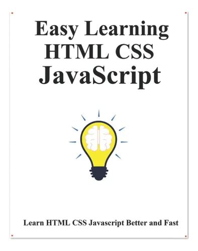 Livro Easy Learning Html Css Javascript Step By Step To Lead To Learn Html Css Javascript
