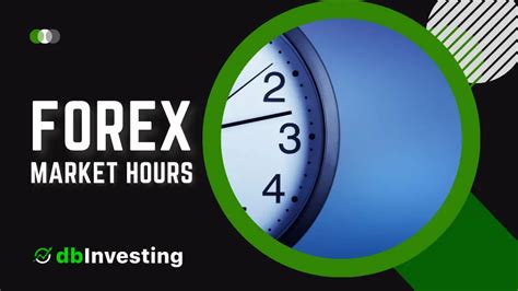 Forex Market Hours Explained Db Investing Award Winner Broker Fsa