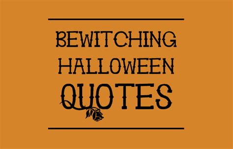 Funny Halloween Quotes Happy Halloween Sayings And Quotations