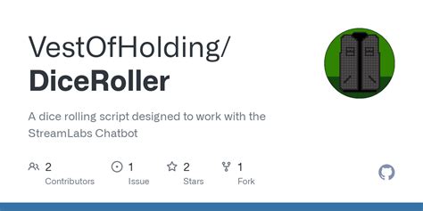 GitHub VestOfHolding DiceRoller A Dice Rolling Script Designed To