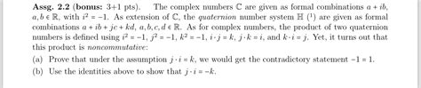 Solved The Complex Numbers C ﻿are Given As Formal