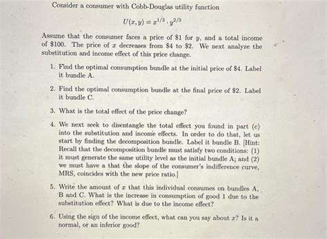 Solved Consider A Consumer With Cobb Douglas Utility Chegg