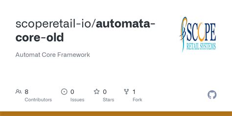 Github Scoperetail Ioautomata Core Old Automat Core Framework