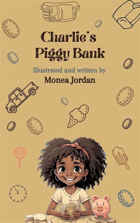 Charlie S Piggy Bank Ebook Monea Jordan 9798224953660 Boeken Bol