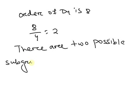 Solved How Many Subgroups Of Order 4 Does D4 Have