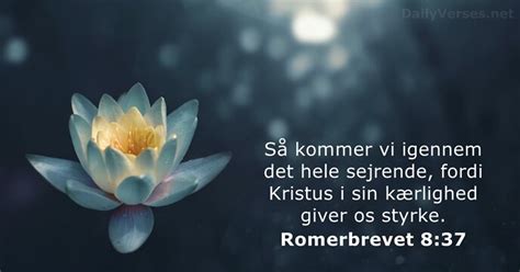 Den 25 April 2023 Dagens Bibelvers Romerbrevet 8 37 DailyVerses Net