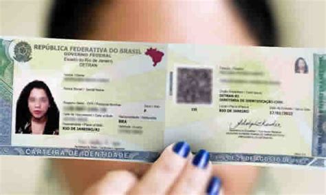 Ano Novo Carteira De Identidade Nova Saiba Como Solicitar Sua Cin