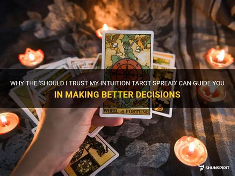 Why The Should I Trust My Intuition Tarot Spread Can Guide You In