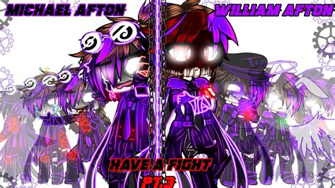 William Afton And Michael Afton Have A Fight Pt 3 Fnaf