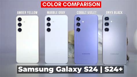 Samsung Galaxy S24 S24 Plus Color Comparison All Colors Youtube