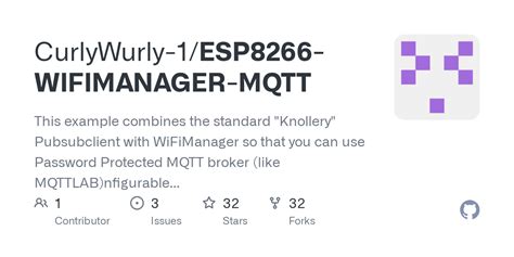 Esp8266 Wifimanager Mqtt Mqtt With O At Master · Curlywurly 1 Esp8266 Wifimanager