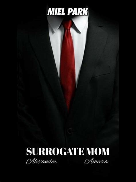 Surrogate Mom Miel Park1220 Webnovel