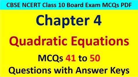 Quadratic Equations CBSE Class Maths MCQ Questions Answers Keys