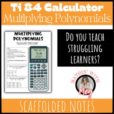 Multiplying Polynomials Ti 84 Calculator Notes Algebra 1 Teks A 10b