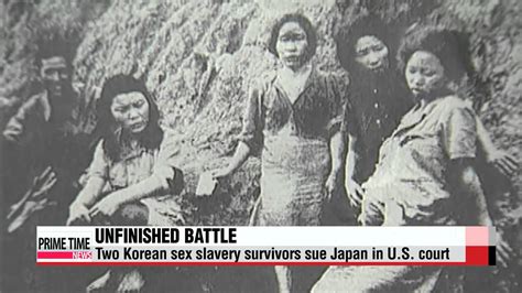 Two Korean Sex Slavery Survivors Sue Japan In Us Court Youtube