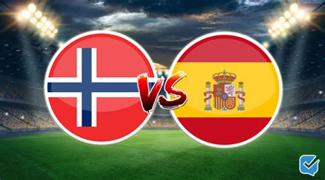 Pronóstico Noruega España De Clasificación Para La Eurocopa