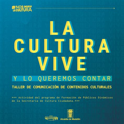 Taller de comunicación de contenidos culturales 2022