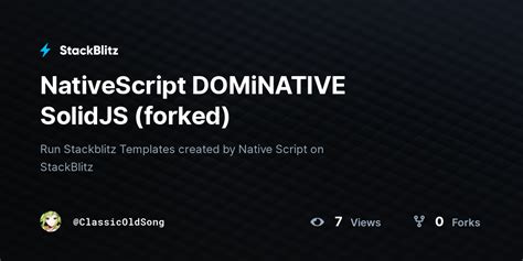 Nativescript Dominative Solidjs Forked Stackblitz