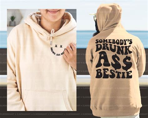 Somebodys Drunk Ass Bestie Svg Funny Bestie Svg Etsy