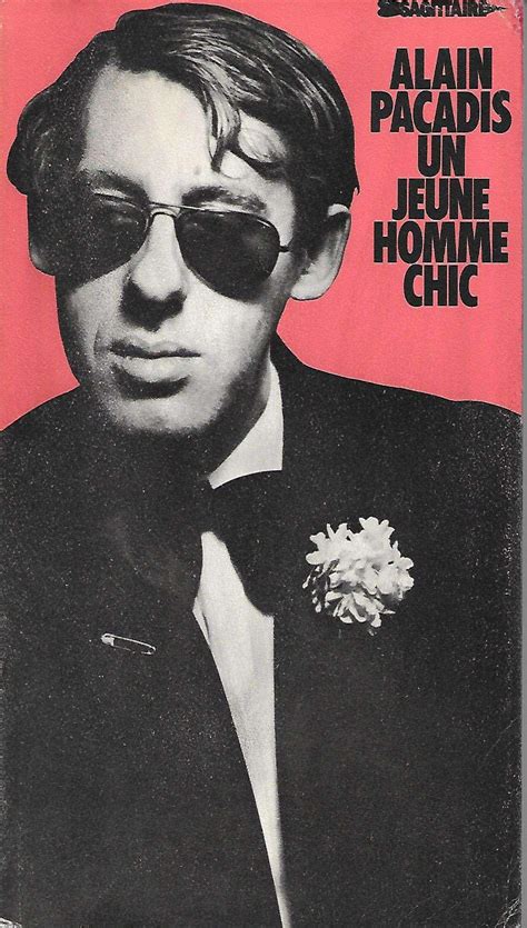 Un Jeune Homme Chic French Edition By Alain Pacadis Goodreads