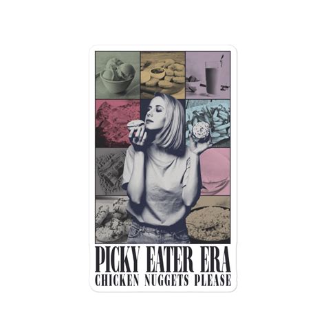 Picky Eater Era Sticker Got Funny