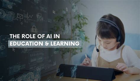 The Role Of AI In Education And Learning Just Promises Or Revolution